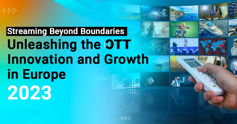 Streaming Beyond Boundaries: Unleashing the OTT Innovation and Growth ...