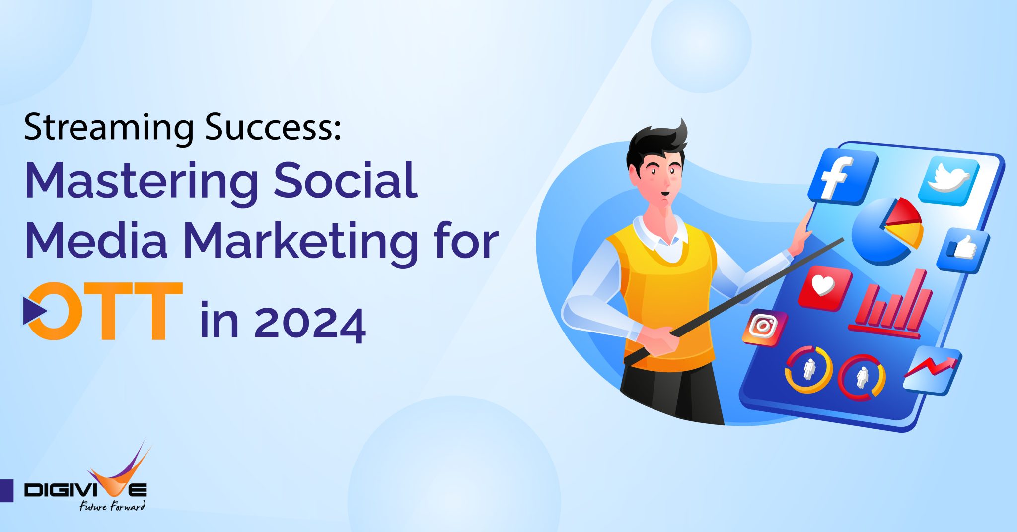 Streaming Success: Mastering Social Media Marketing for OTT in 2024 ...